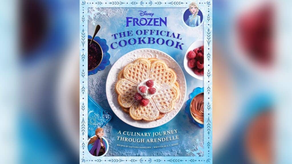 The Disney Frozen Official Cookbook Will Take You On A Culinary Journey ...