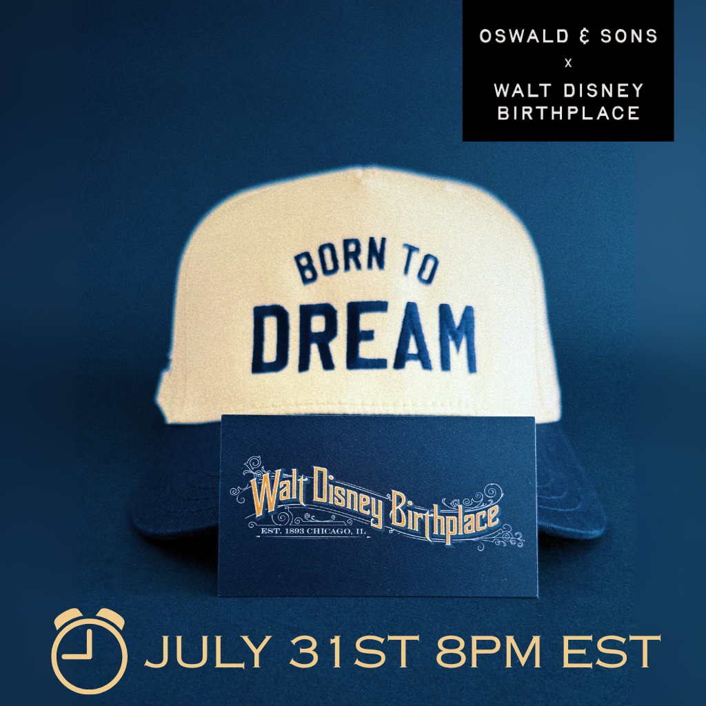 Walt Disney Birthplace and Oswald & Sons Launch “Born to Dream” Series ...